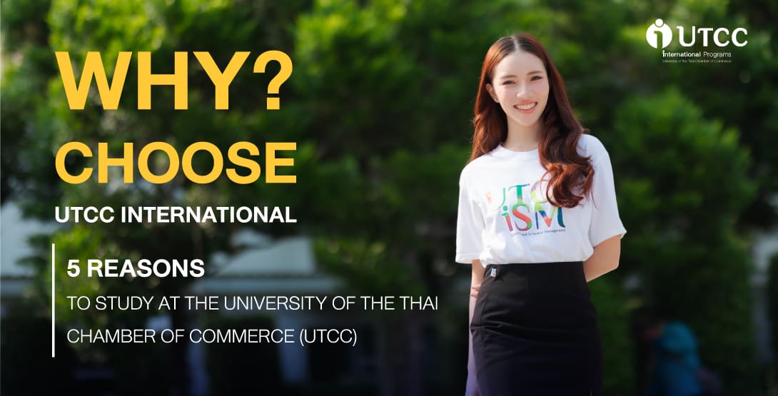 Why Choose UTCC International? | iUTCC International Programs